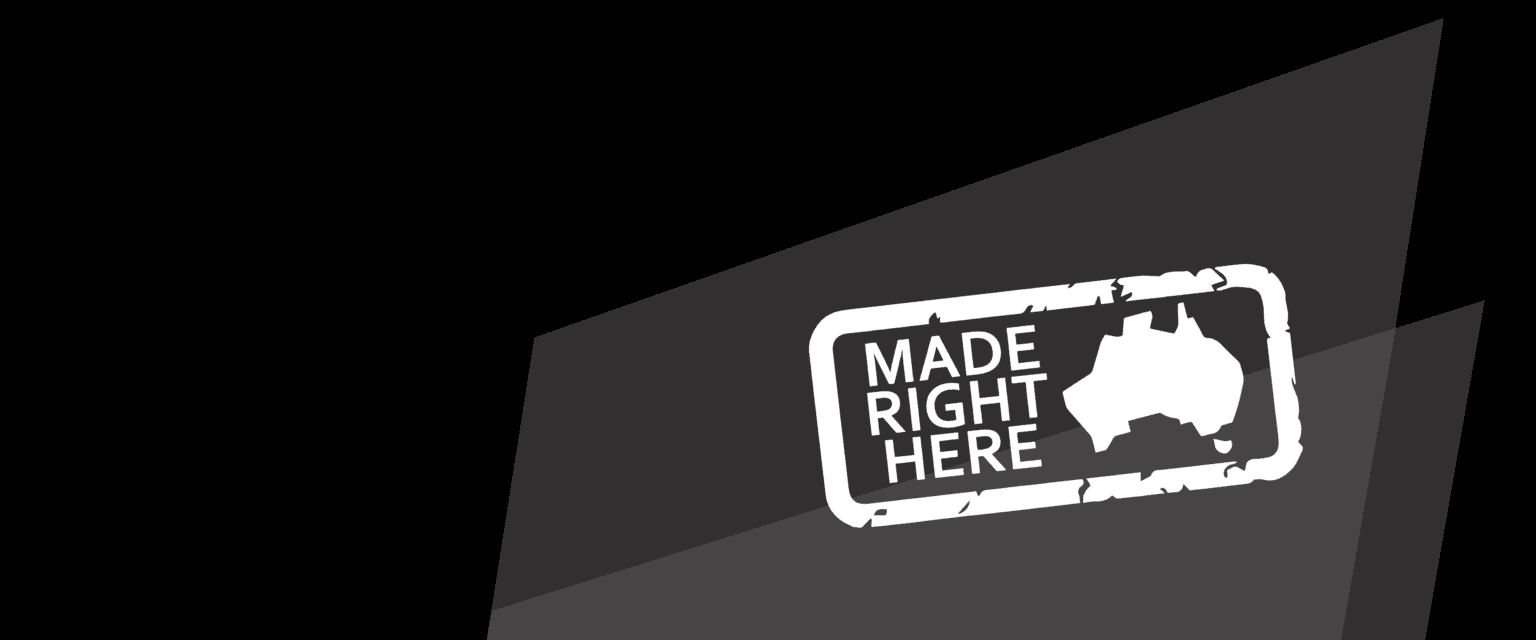 Long Live Australian Made "Made Right Here" | Hidrive